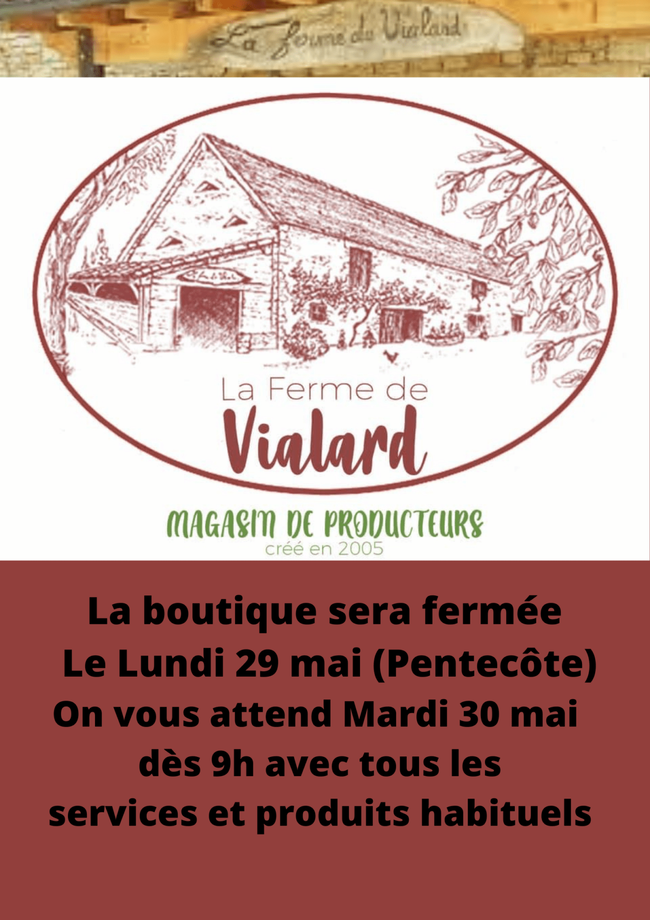 Lundi de Pentecôte - La Ferme de Vialard